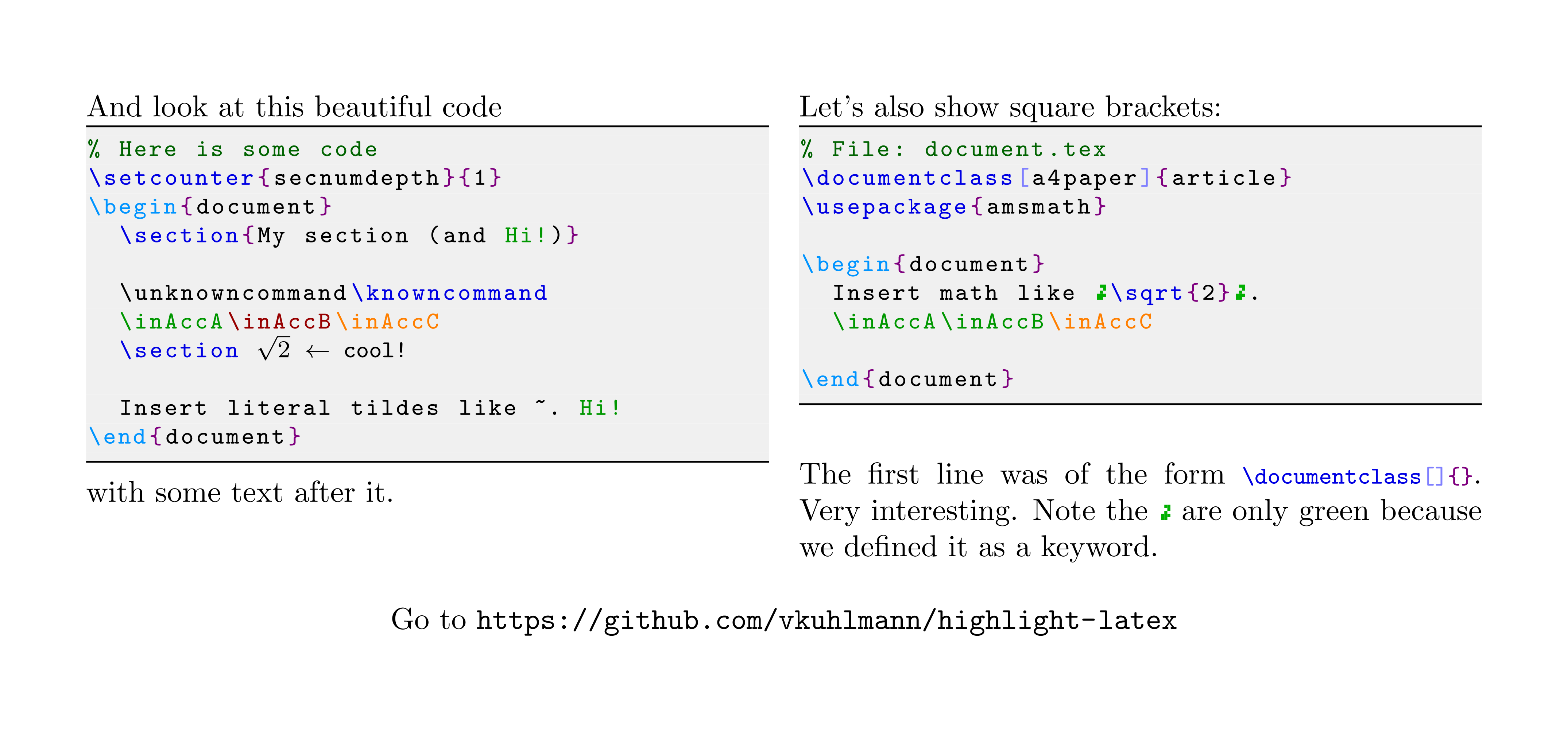 Showing Latex In Latex: The Good, The Bad And The Ugly